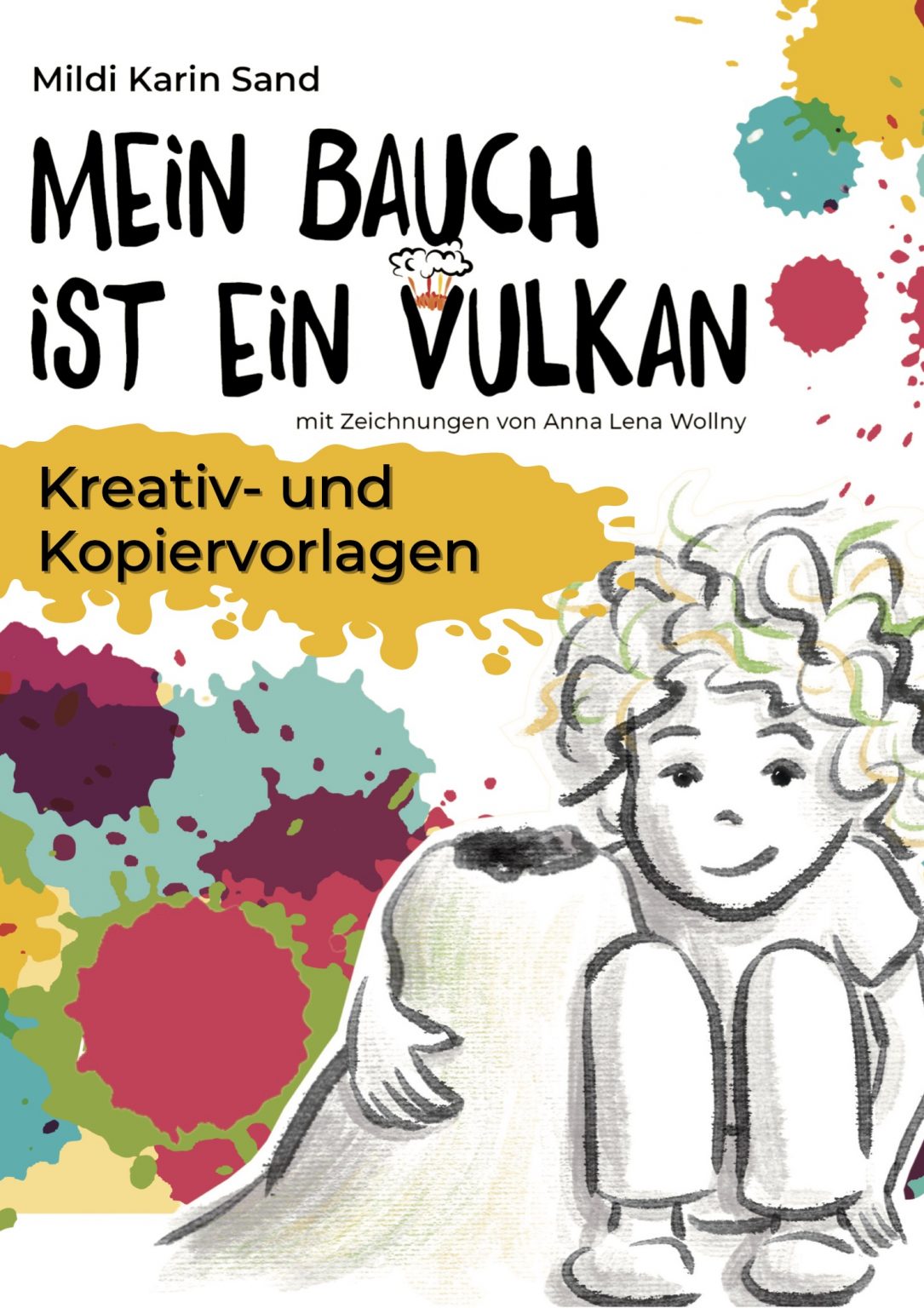 Kreativseiten zum Buch „Mein Bauch ist ein Vulkan“ - Edition Claus